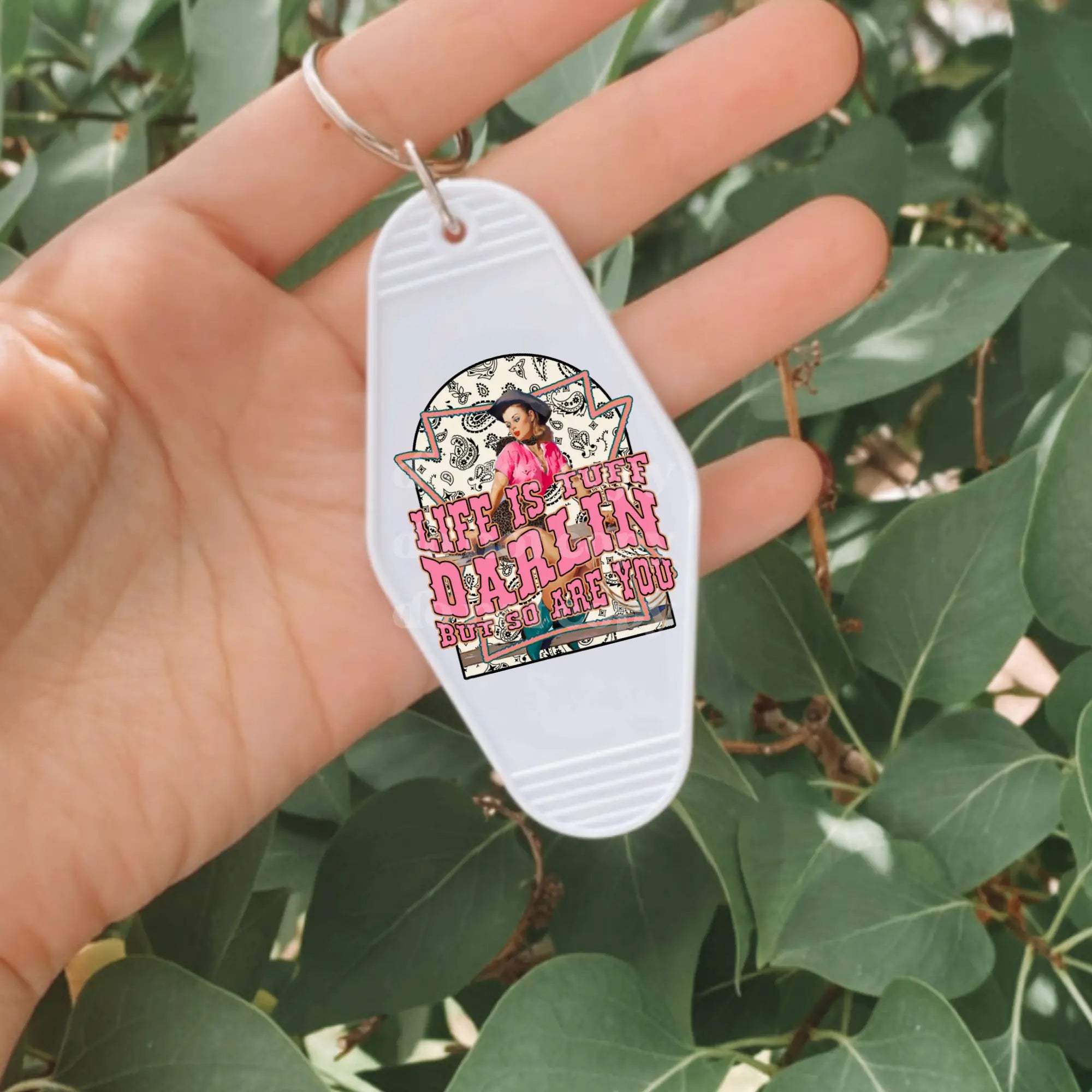 Life is Tuff Darlin but So Are You | UVDTF Decal [DS] - Hey There – Hey ...